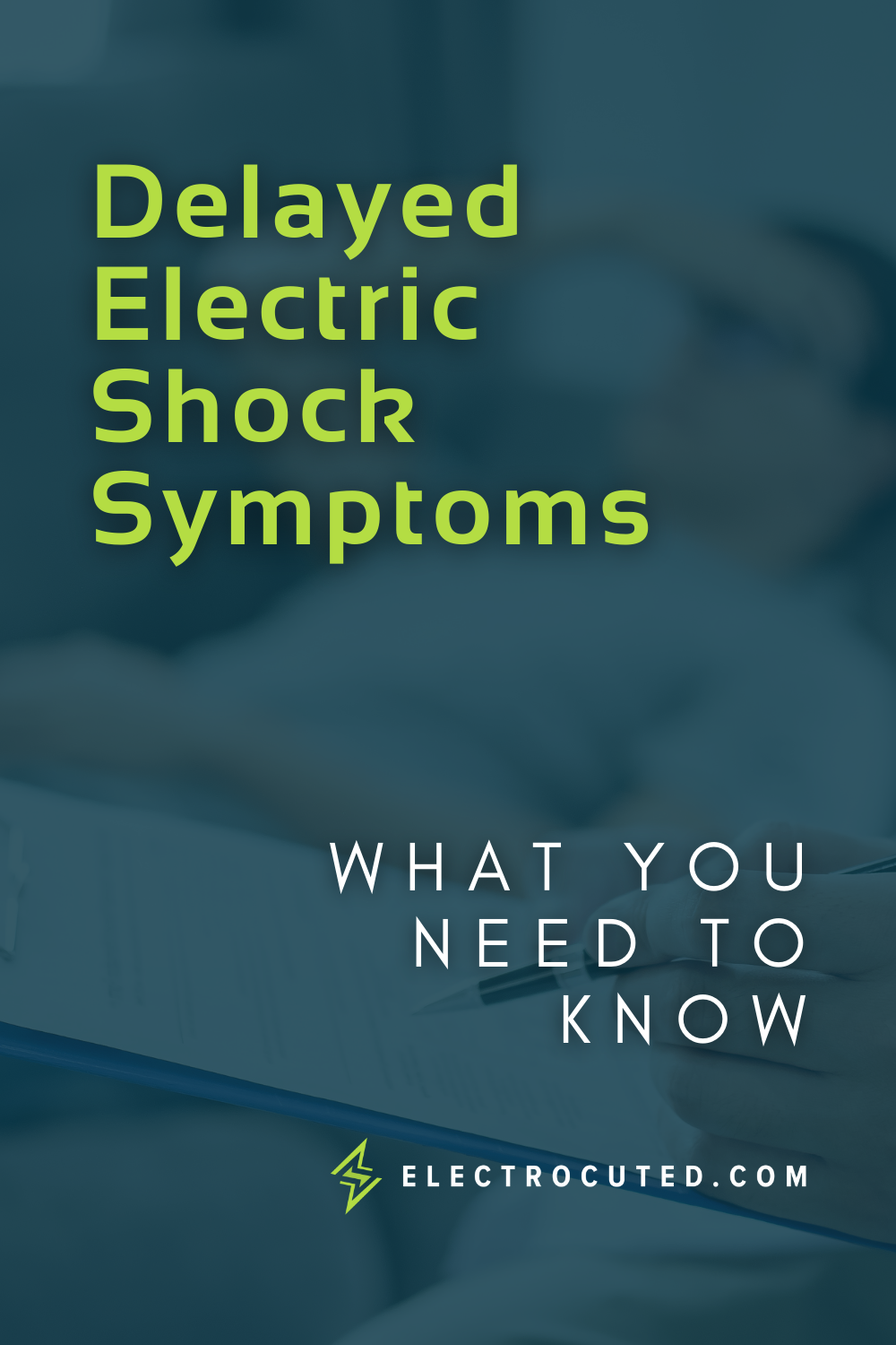 Delayed Electric Shock Symptoms: What You Need To Know