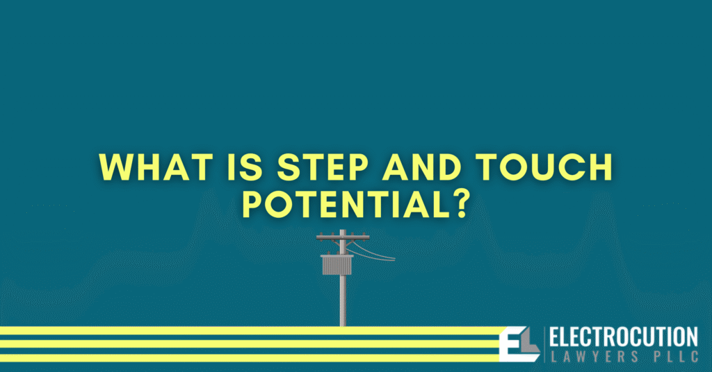 What Is Step Potential and Touch Potential?